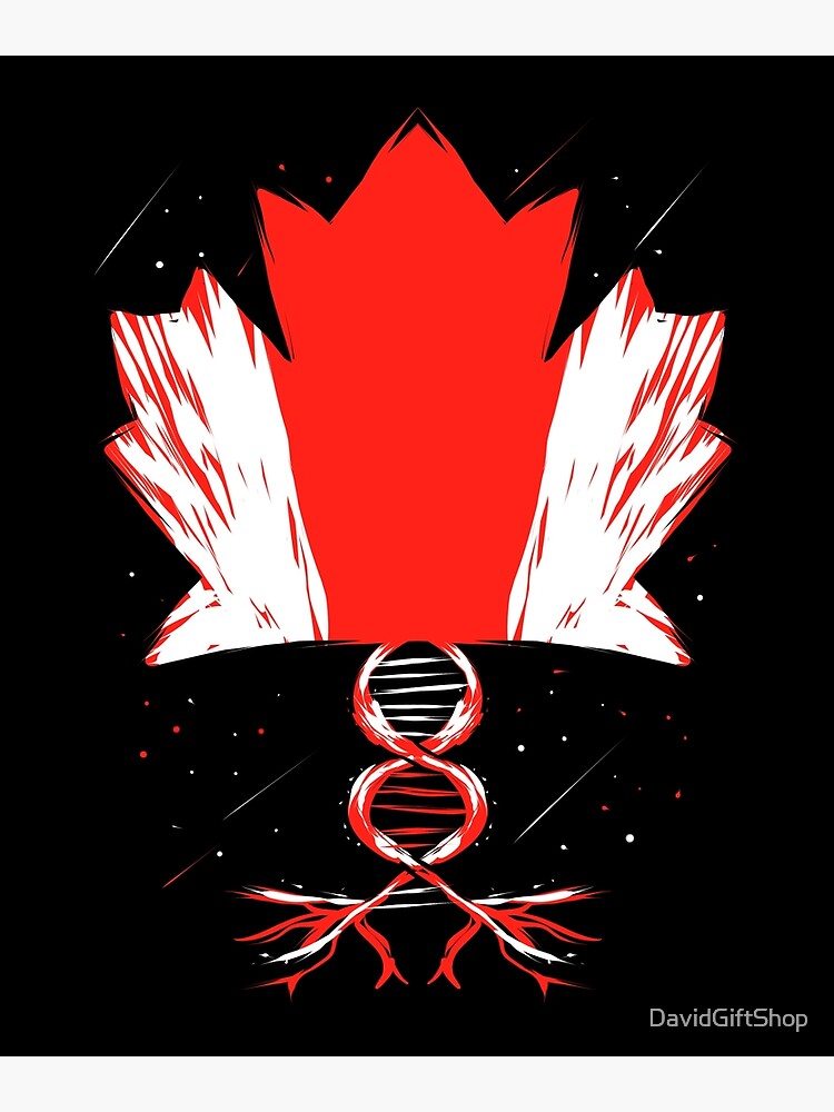 "Canadian Roots Dna Maple Leaf Gift Canada Flag" Poster by ...