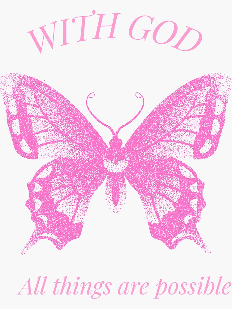 "With God - butterfly" Sticker for Sale by DJShelton1985 | Redbubble