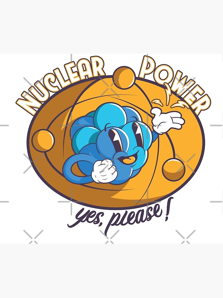 "Nuclear Power yes, please!" Poster by illustratos | Redbubble