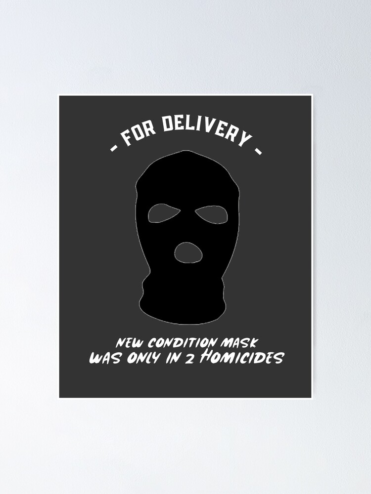 "Hilarious Slogan Ski Mask " Poster by SimplePickUps | Redbubble