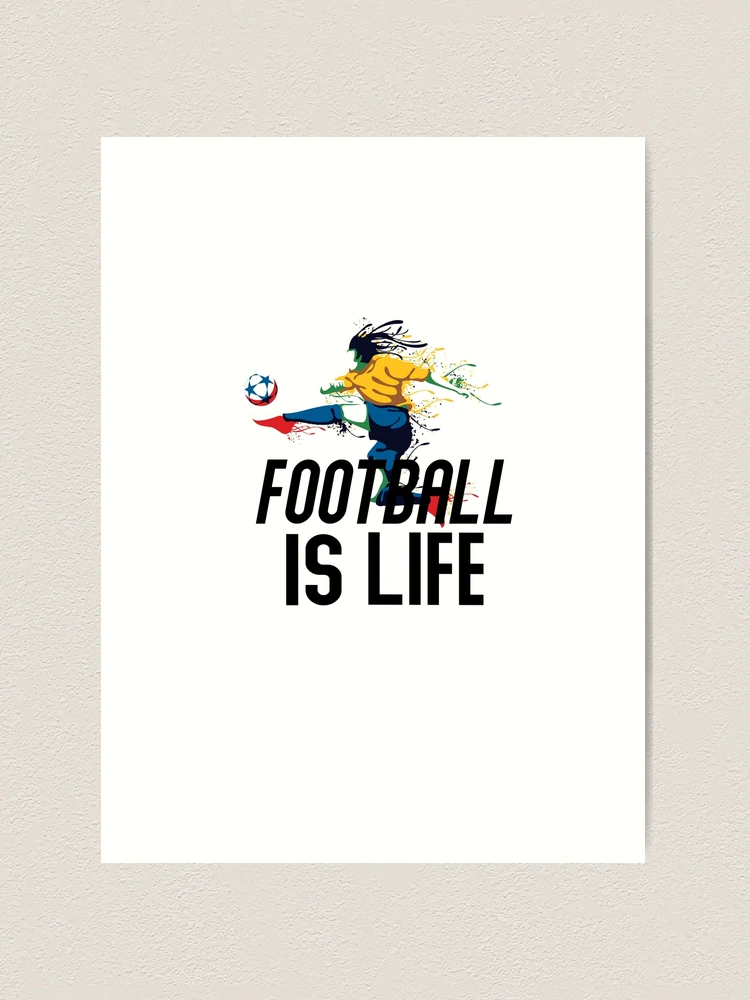 Football Is Life Wallpaper
