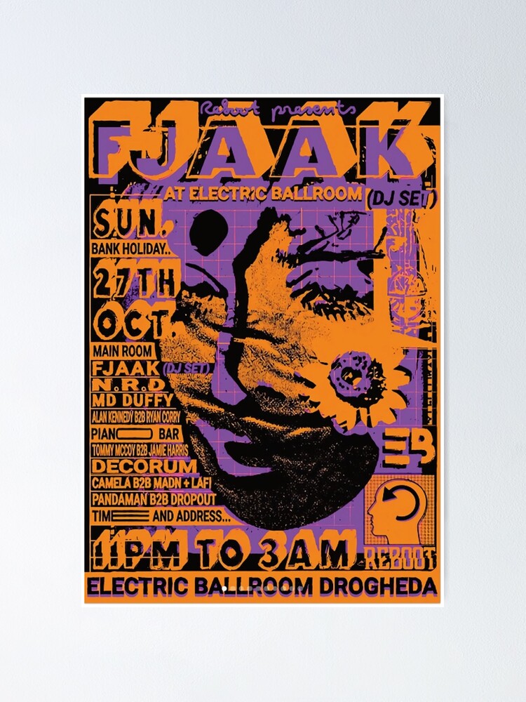 "FJAAK Rave Poster" Poster for Sale by Ceadanhogan | Redbubble