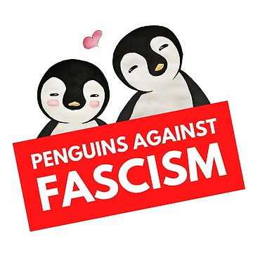 "Penguins Against Fascism" Sticker for Sale by mydoodlesateme | Redbubble