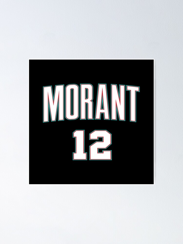 "Morant 12 Ja Morant fan" Poster by SuzanneEbert | Redbubble