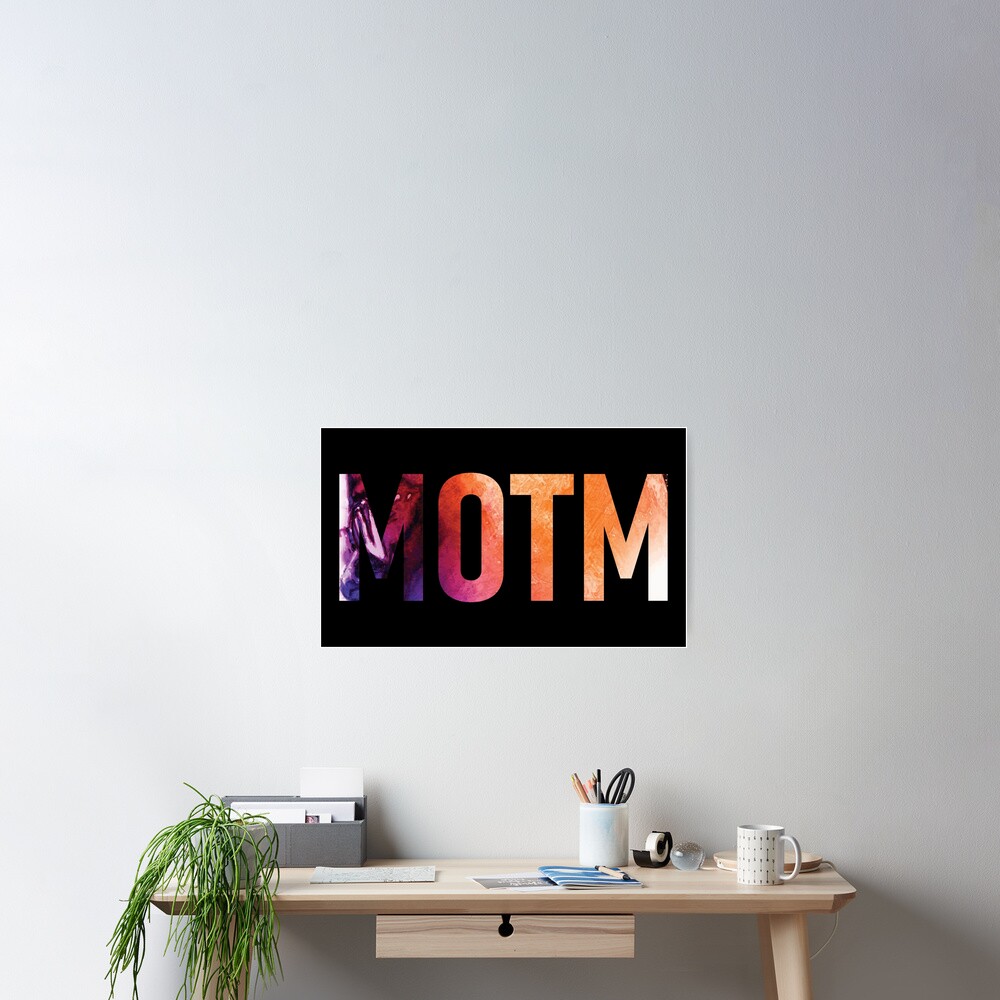 "MOTM" Poster by SilvaDesigns | Redbubble