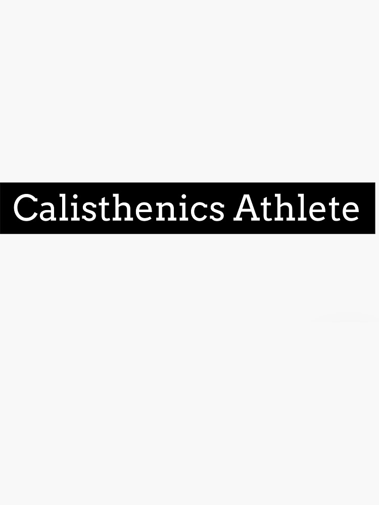 "Calisthenics athlete" Sticker for Sale by Physio-Design | Redbubble