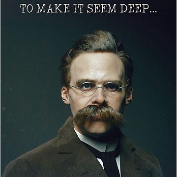 "They Muddy The Water To Make It Seem Deep Friedrich Nietzsche Quote ...