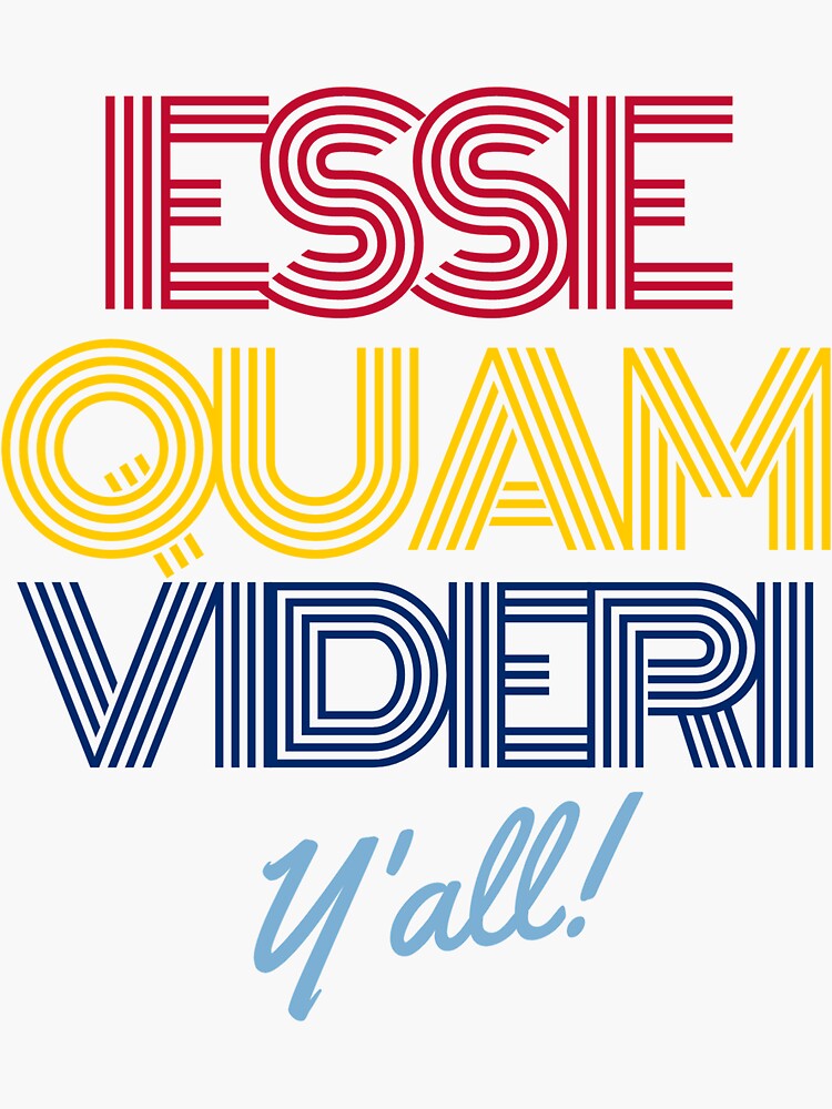 "Esse Quam Videri Y'all! Retro '70s Font" Sticker by MattsMasksEtc ...