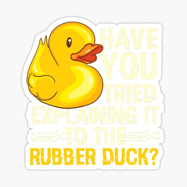 "Funny Programmer Rubber Duck Debugging" Sticker by DeannaDavis01 ...