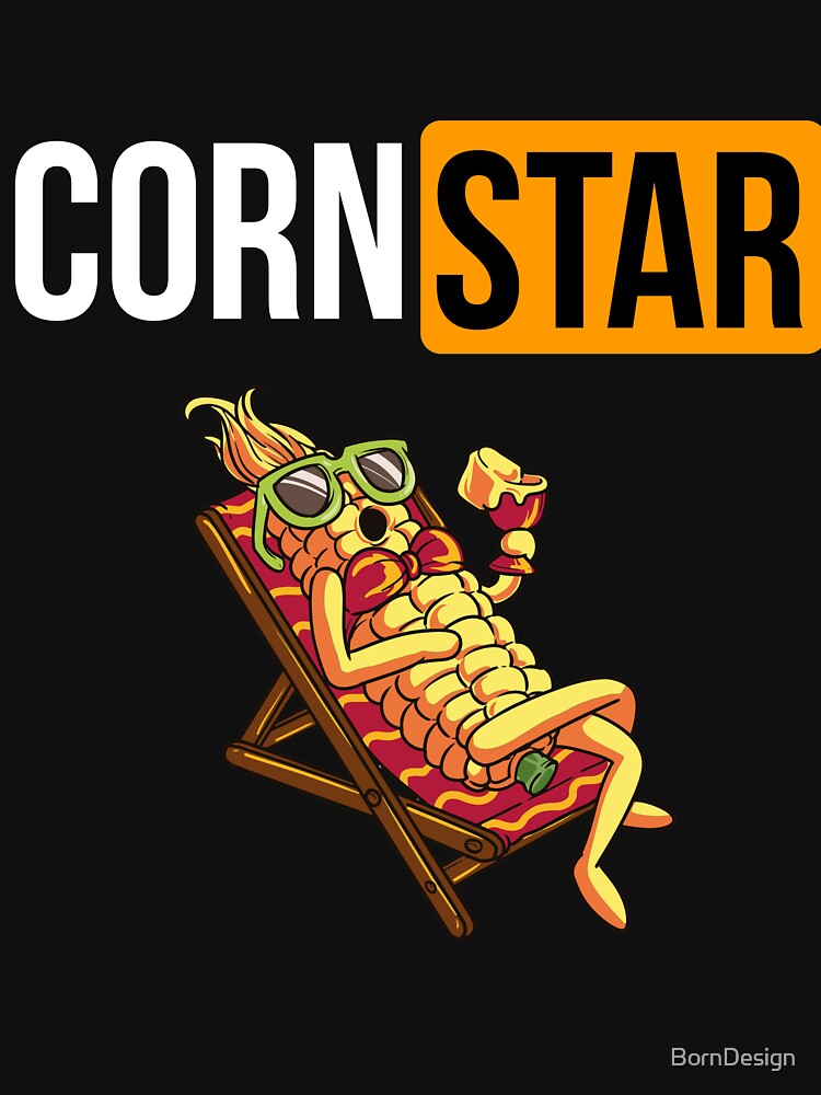 "Corn Star Funny Corn Farmer Porn Star Corn Harvest" T-shirt for Sale ...
