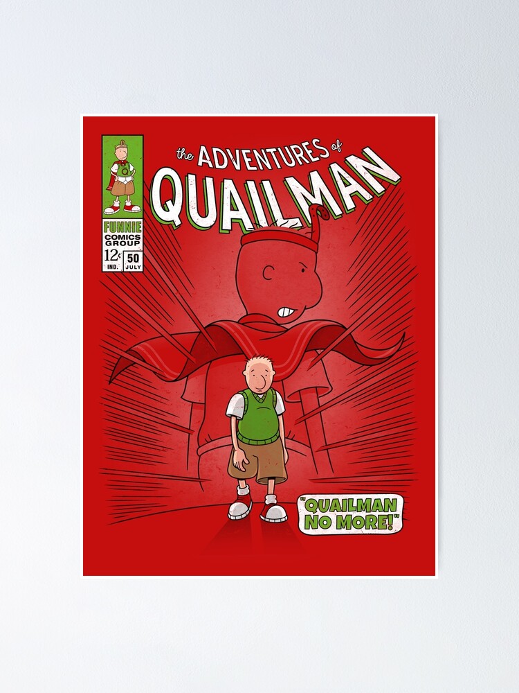 Quailman Poster