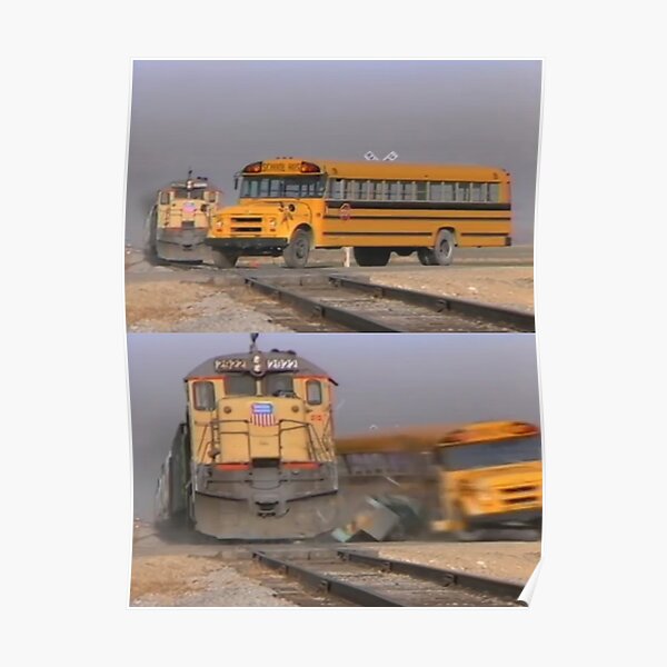 "Train Hitting Bus Meme" Poster for Sale by digitul | Redbubble