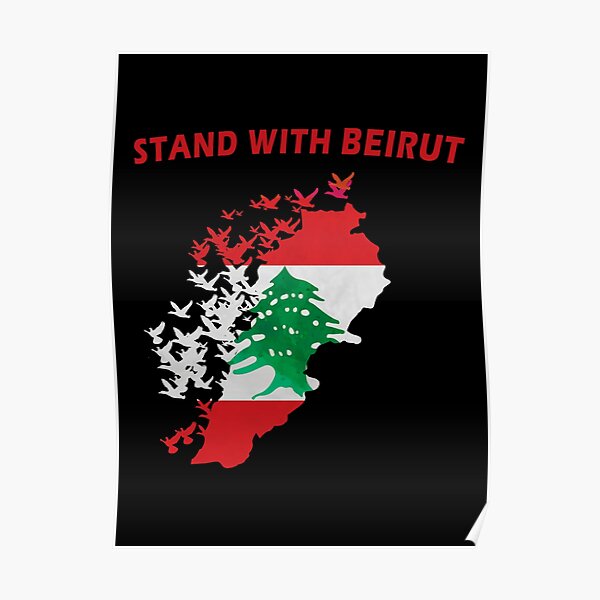 "STAND WITH BEIRUT | Stand With Lebanon Safety " Poster by Mo5tar ...