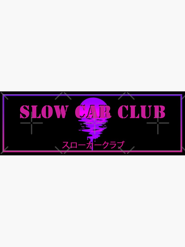 " Slow Car Club Slap Sticker N°1" Sticker for Sale by Skaym | Redbubble