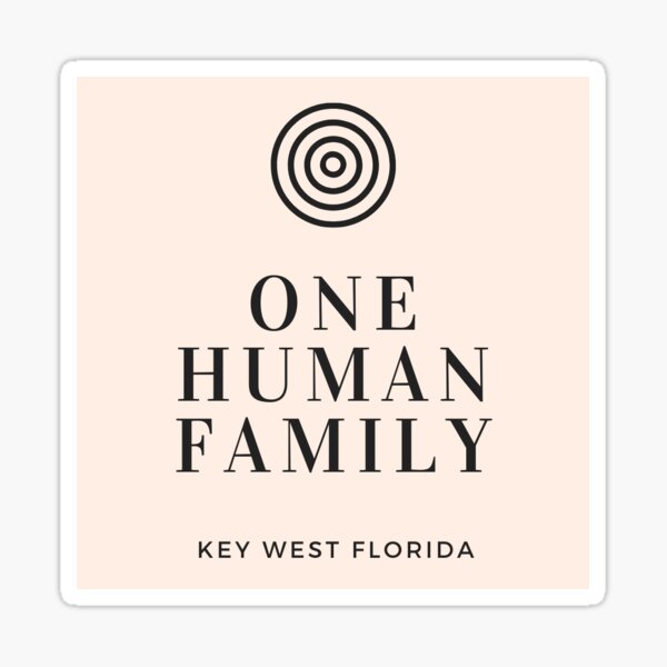 "Circle One Human Family - Key West and the Florida Keys Motto ...