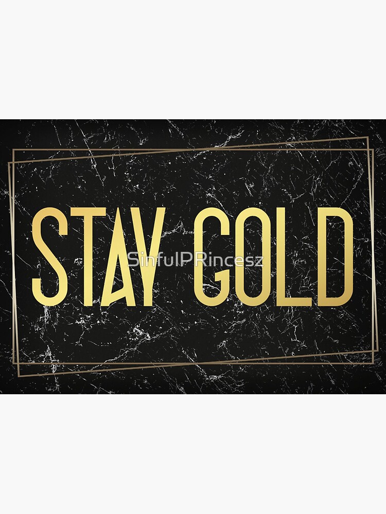 "Stay Gold - Gold Letters Black Marble" Sticker by SinfulPRincesz ...