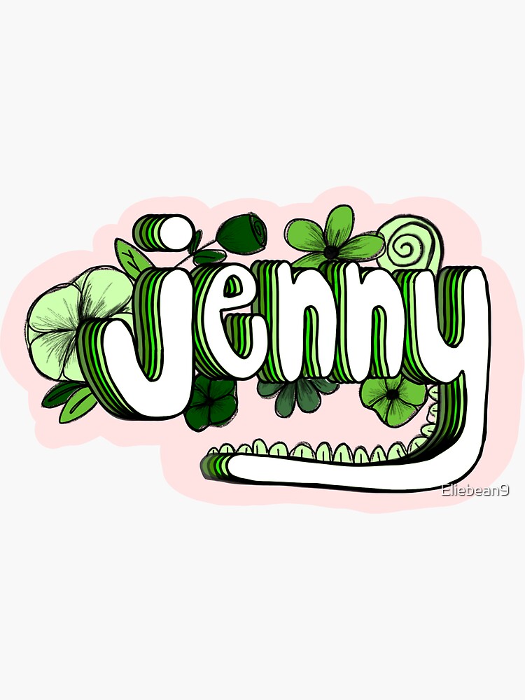 "Jenny " Sticker by Eliebean9 | Redbubble