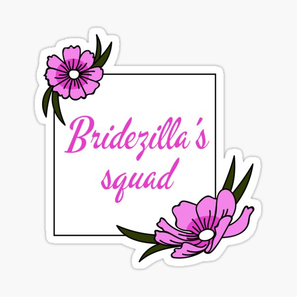 Bridezilla Gifts & Merchandise | Redbubble