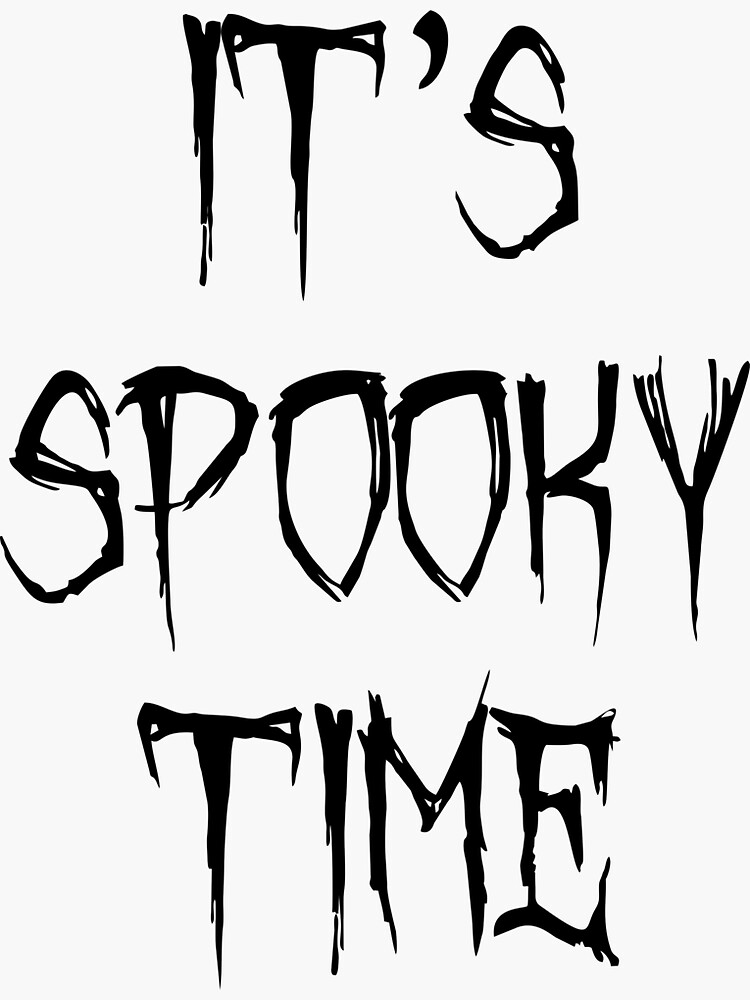 "Best Selling - Its Spooky Time Halloween" Sticker by corztlandi ...
