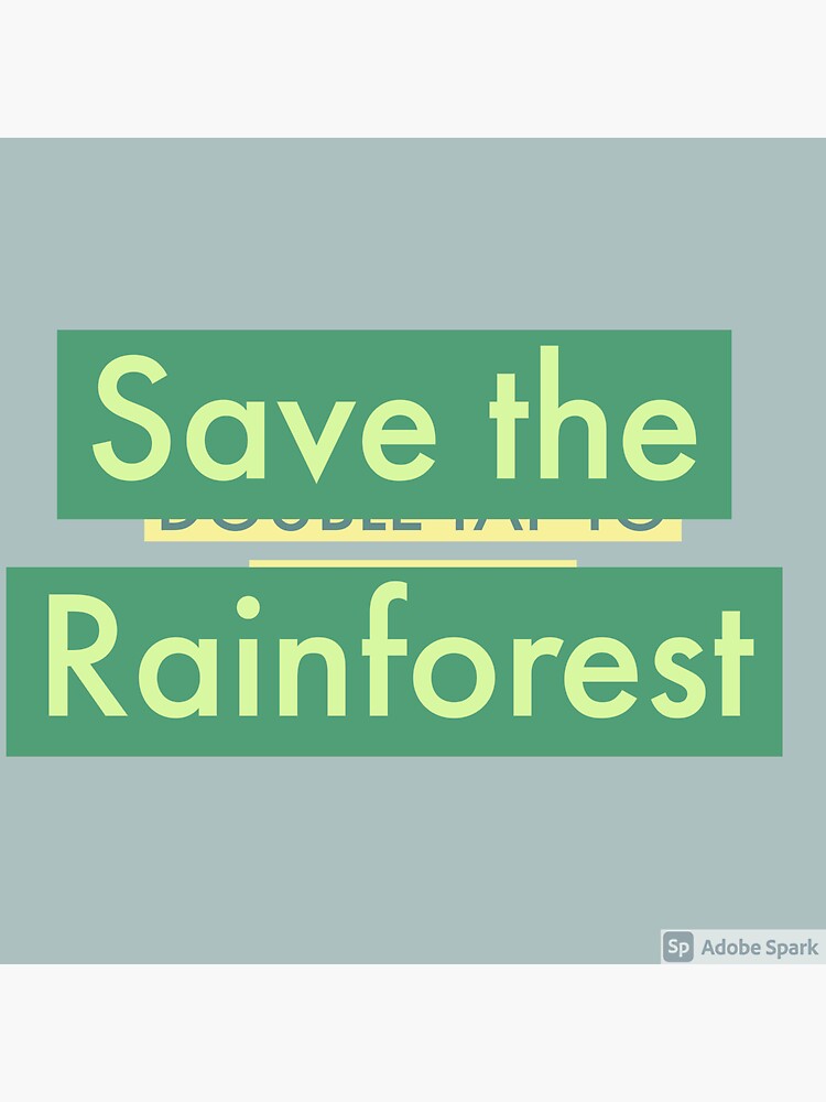 "Save the rainforest" Sticker by Harmanpeach | Redbubble