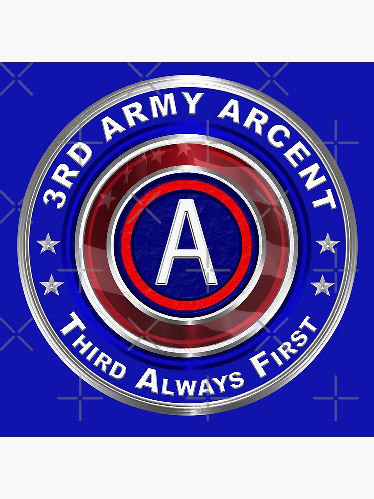 "3rd Army ARCENT " Poster for Sale by SoldierAlways | Redbubble