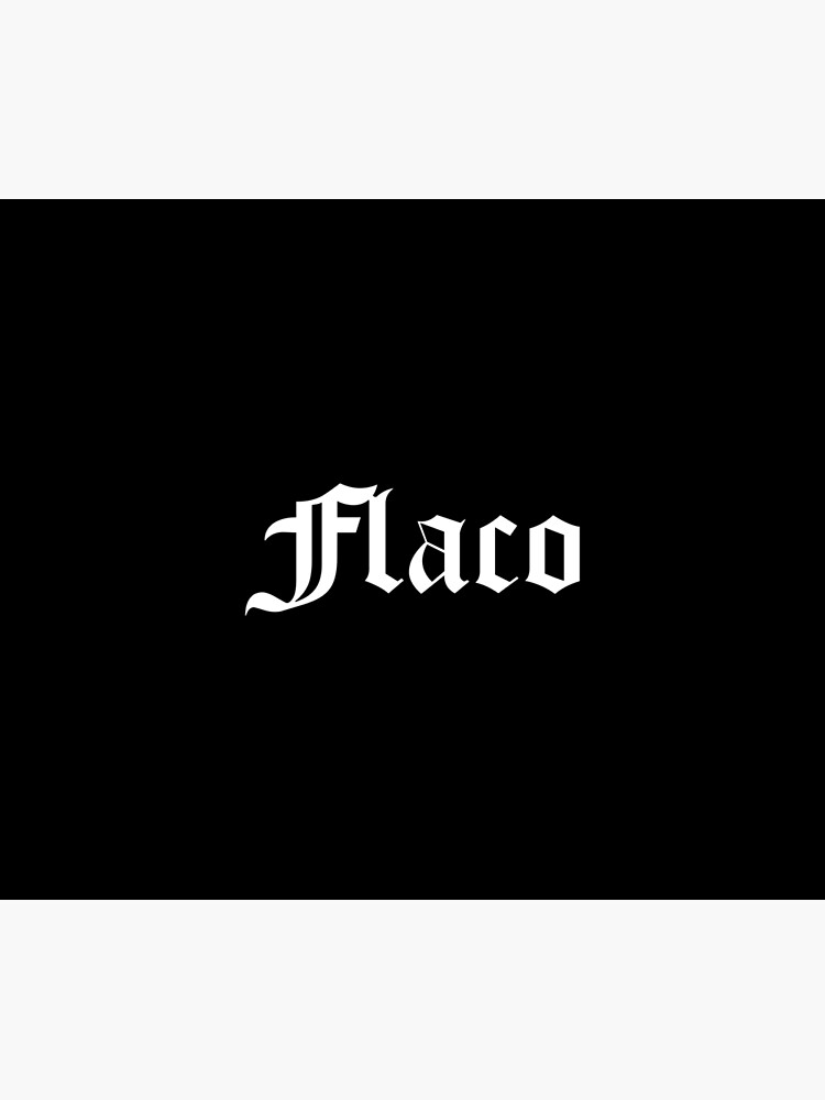"Flaco (Skinny Guy)" Poster by OraleHomie | Redbubble
