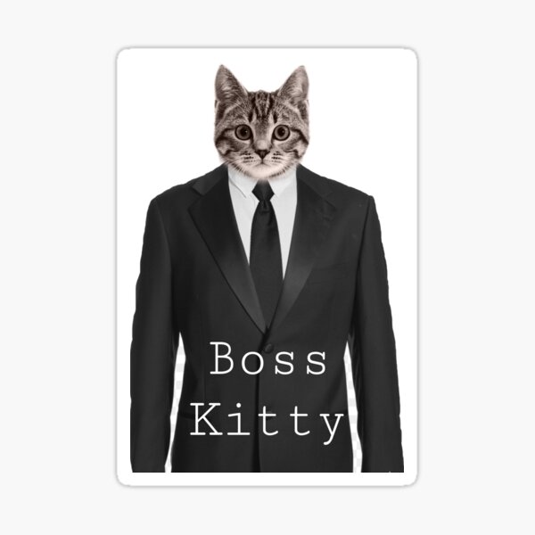 "Boss Kitty" Sticker for Sale by katbell1 | Redbubble