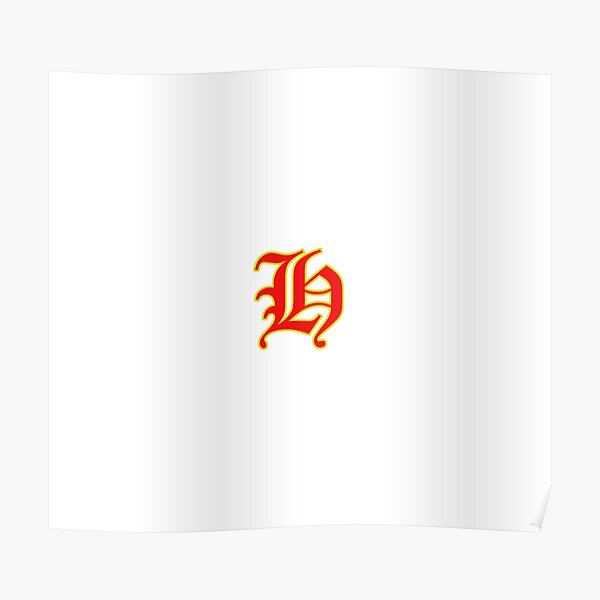 "Letter H - Old English Style Font" Poster for Sale by Quotes-I-Wear ...