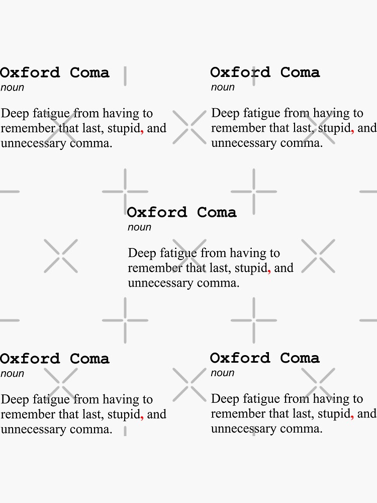 "Oxford Comma Grammar Funny English Language Punctuation Quote" Sticker ...