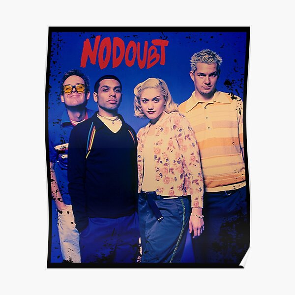 "Graphic Love No Doubt Rock Music Band" Poster for Sale by ...