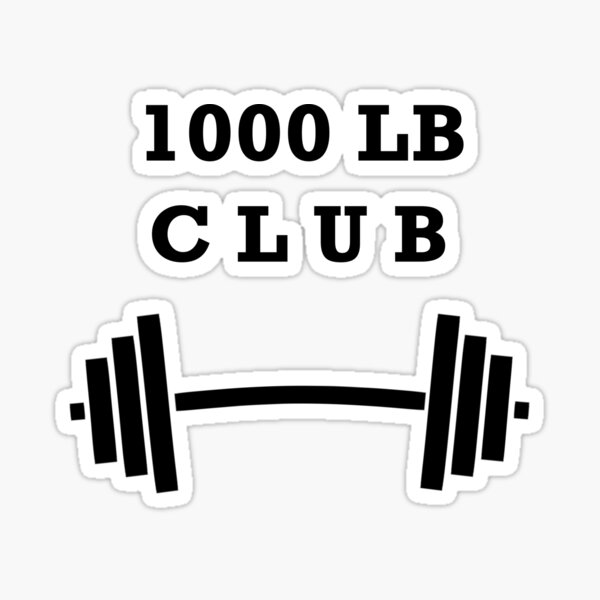 "1000 lb Club" Sticker for Sale by jhguitars | Redbubble