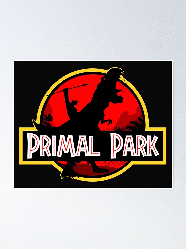 "Primal Park" Poster by Getsousa | Redbubble