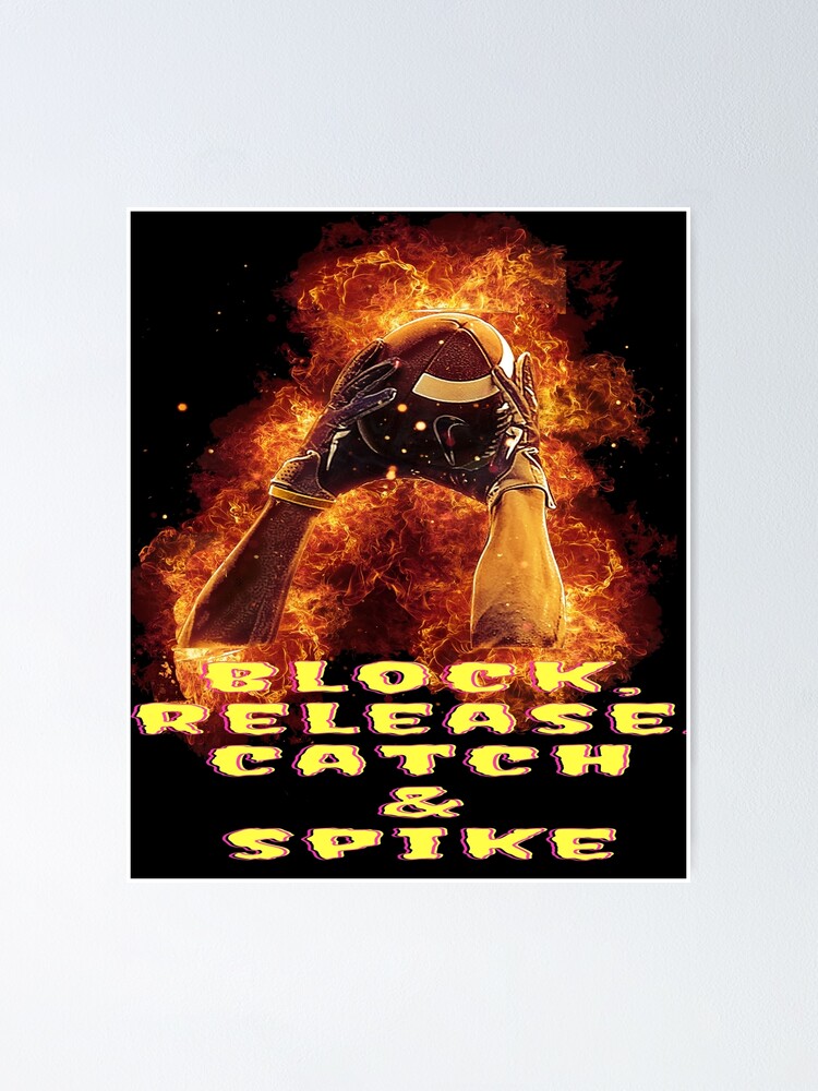 " Block Release Catch Spike Football" Poster for Sale by being-human ...