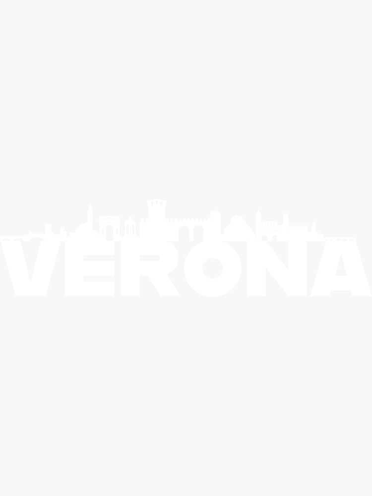 "Verona Italy Skyline Gift Idea" Sticker for Sale by ArtLudwigs | Redbubble