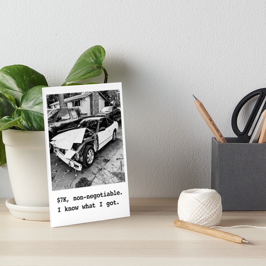 "240SX $7K Meme" Art Board Print by 240sxlovers | Redbubble