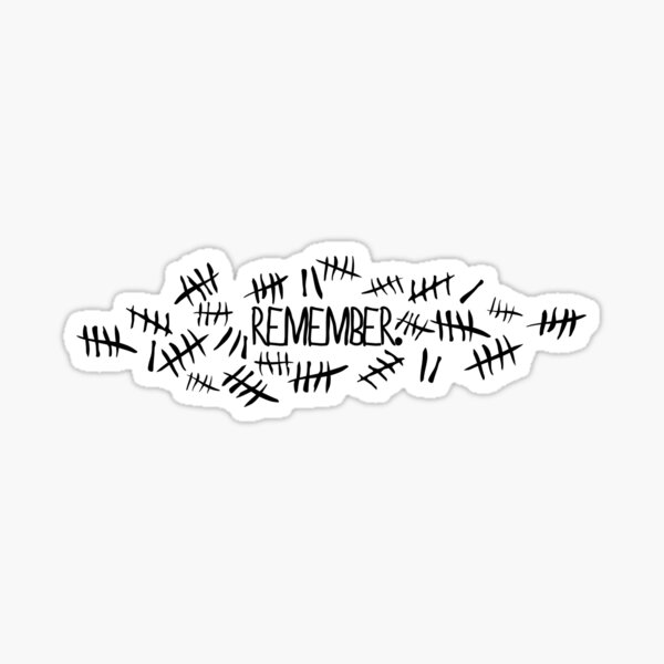 "Remember" Sticker for Sale by photographik | Redbubble