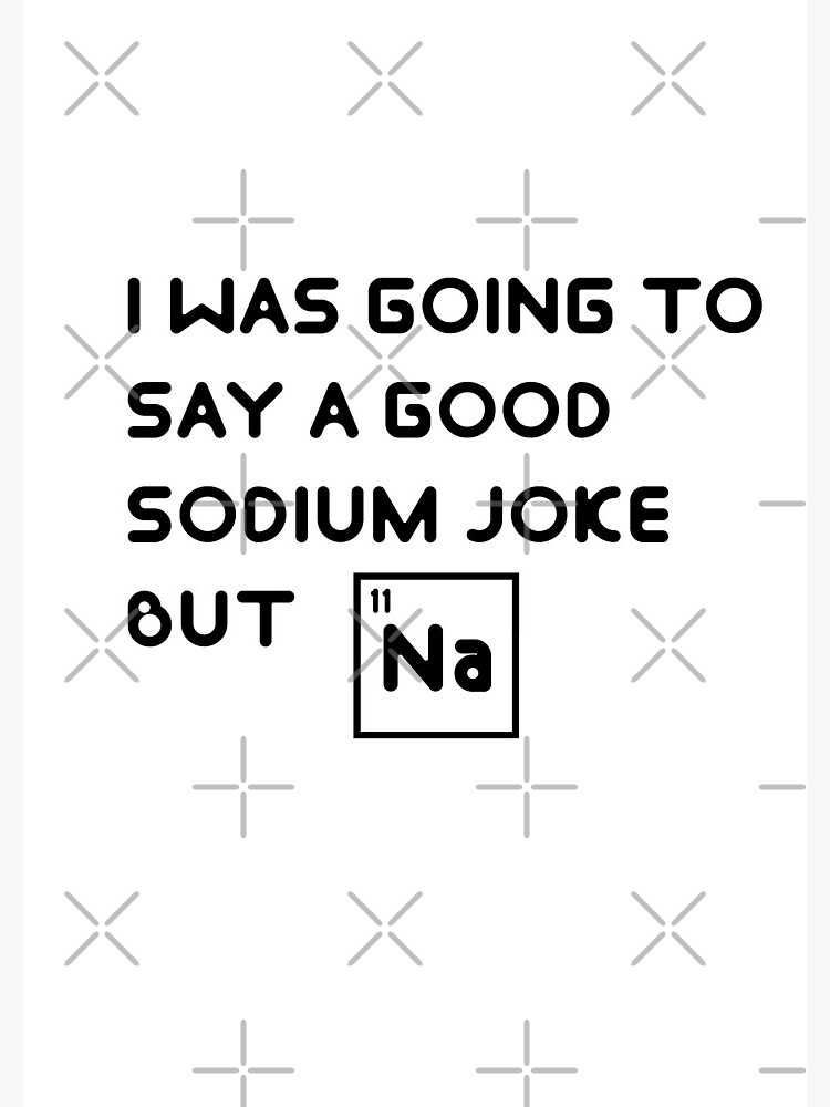 "sodium meme" Spiral Notebook for Sale by Psa-trends | Redbubble