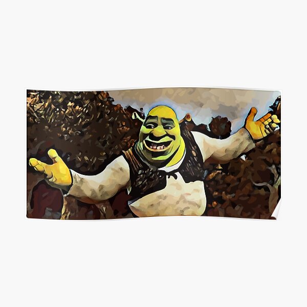 "Shrek - Meme" Poster for Sale by 6athed | Redbubble