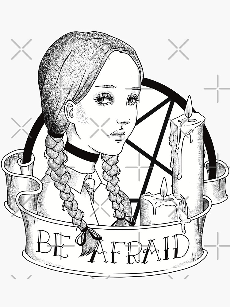 "Wednesday Addams "Be Afraid"" Sticker by Alessandraelena | Redbubble