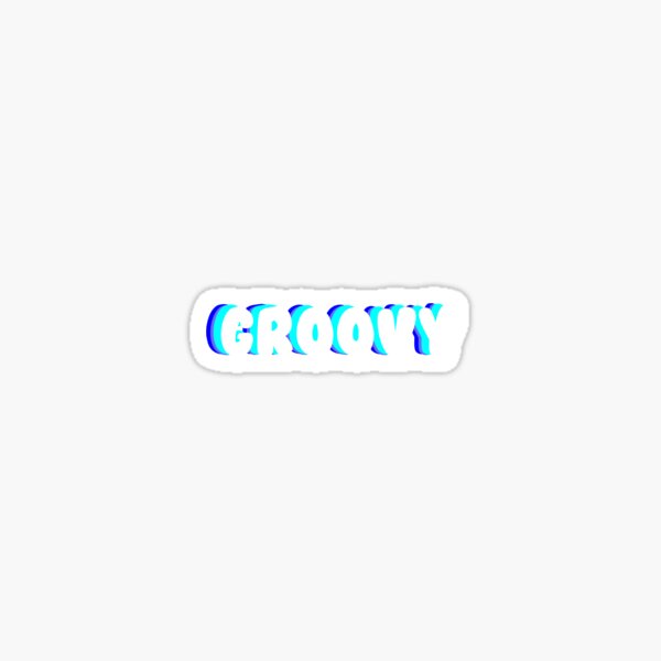 "GROOVY" Sticker by theiconicdragon | Redbubble
