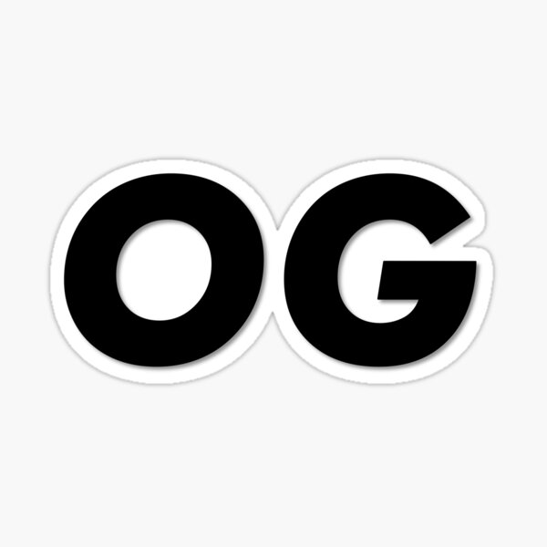 "Original OG" Sticker for Sale by KoolKalm | Redbubble