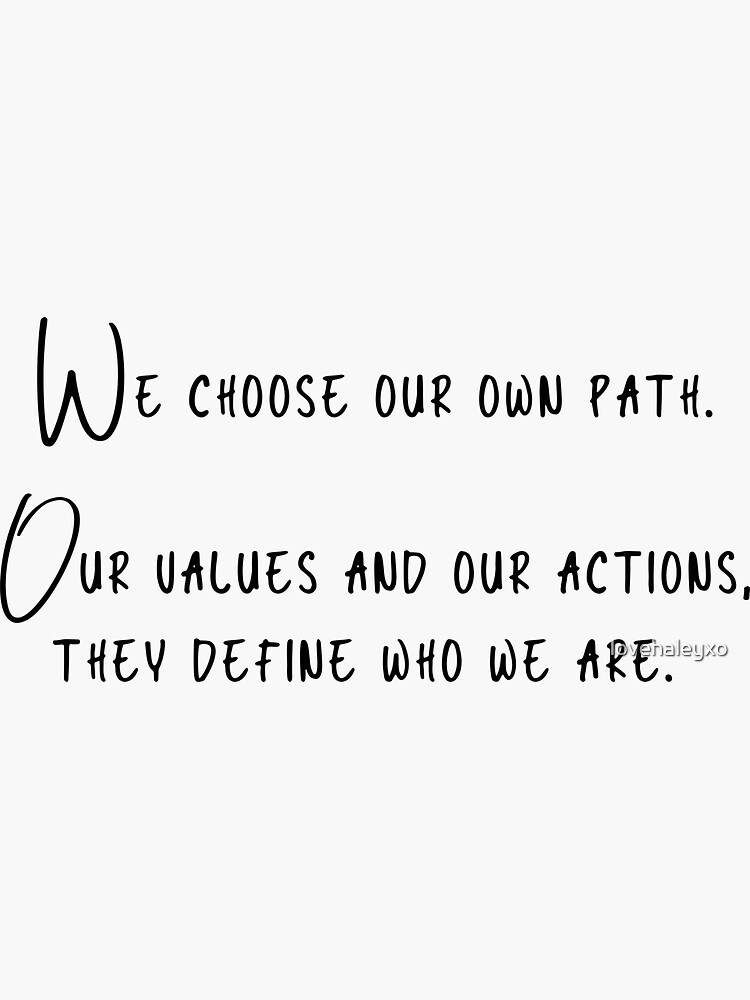 "We choose our own path. TVD" Sticker for Sale by lovehaleyxo | Redbubble
