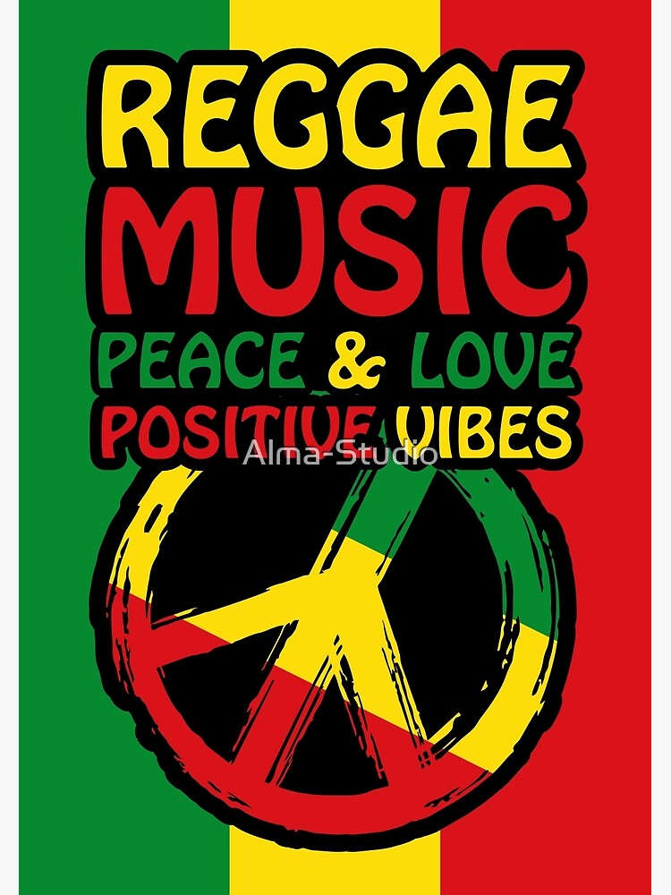 "Reggae Music Peace Symbol, Peace and Love Positive Vibes" Poster by ...