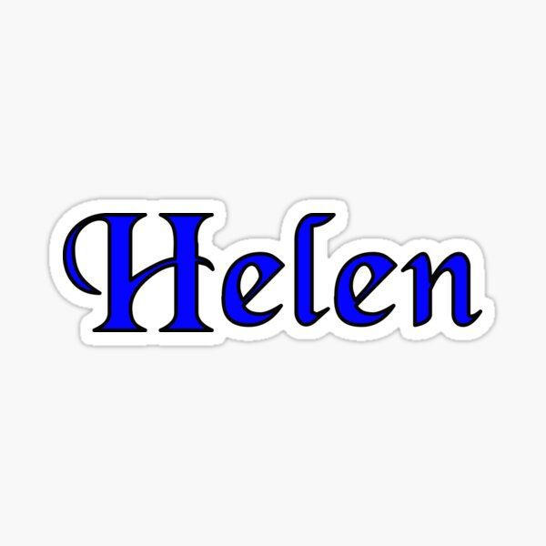 "Named Helen" Sticker for Sale by CordialJewels | Redbubble