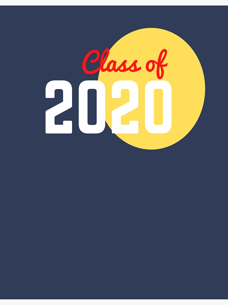 "Class of 2020 T-shirt and accessories for graduates" Sticker for Sale ...