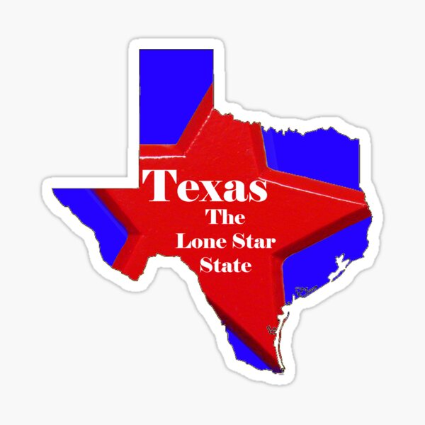 "Texas Map with State Nickname: The Lone Star State" Sticker for Sale ...