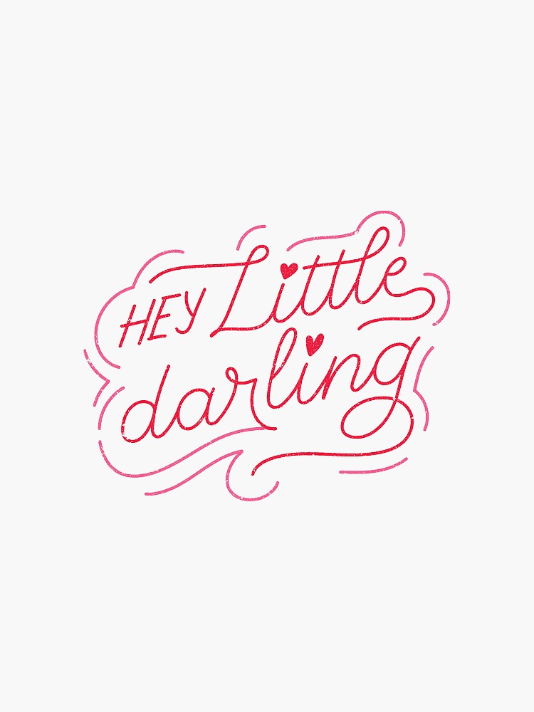 "Hey little darling" Sticker for Sale by vikh0108 | Redbubble