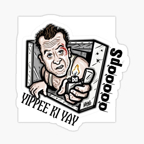 "Yippee Ki Yay" Sticker by Crostone | Redbubble