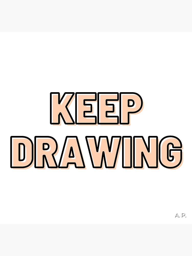 "Keep Drawing Architecture and Design Student Motivation" Poster for ...