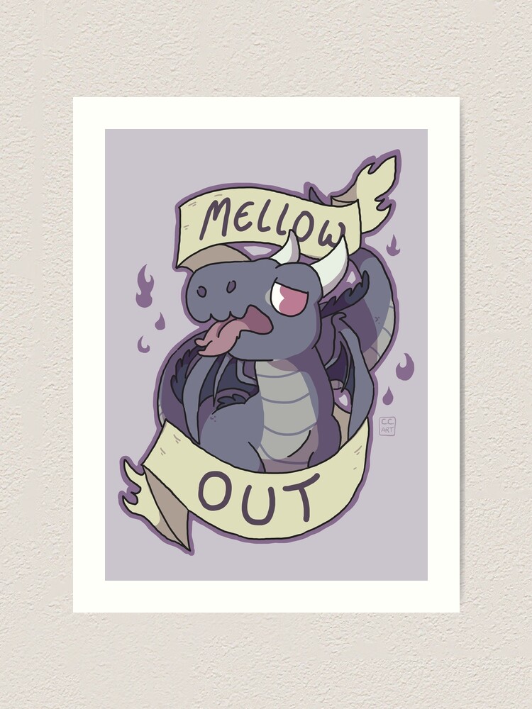 "Mellow Out" Art Print for Sale by goccart | Redbubble
